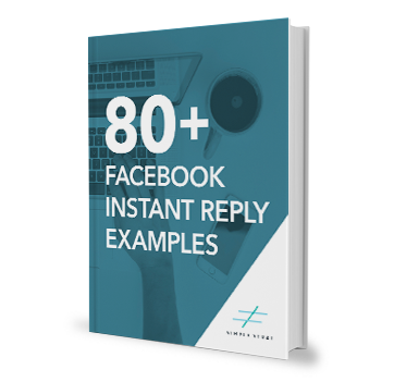 80+ Facebook Instant Reply Examples